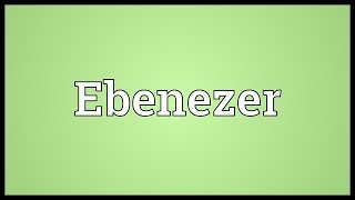 Birthday Ebenezer