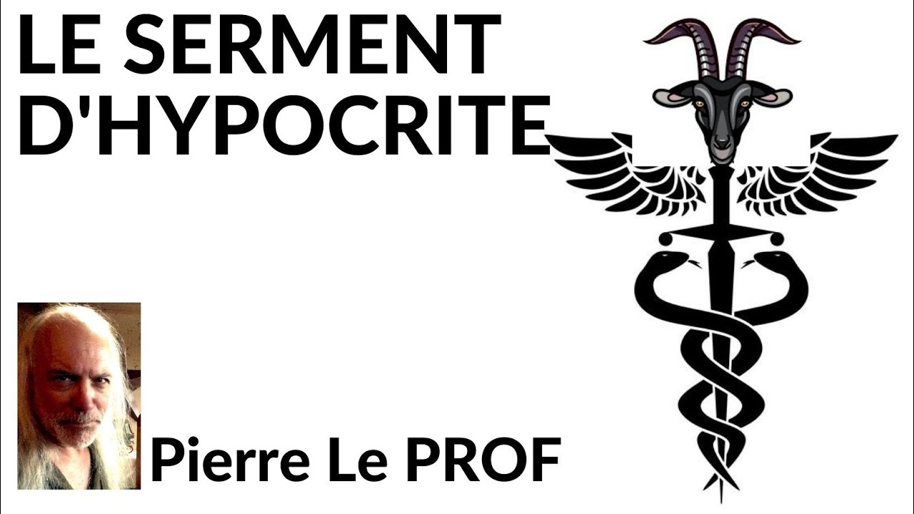 Pierre Le PROF - LE SERMENT D'HYPOCRITE (v.#60) - YouTube