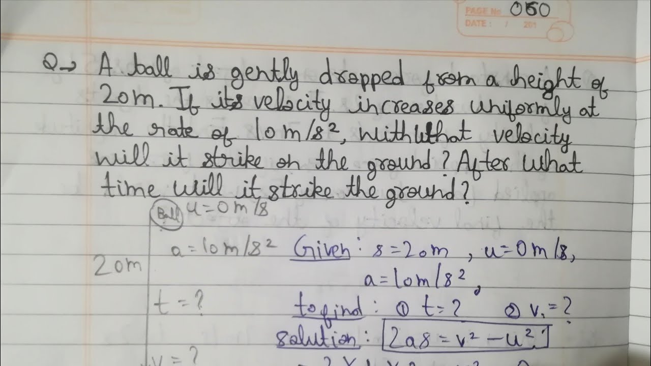 A ball is gently dropped from a height of 20 m. If its velocity ...