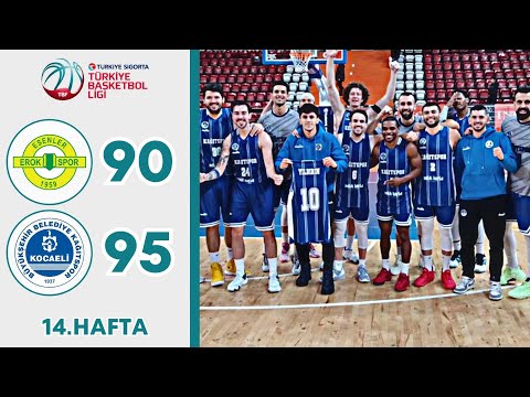Esenler Erokspor - Kocaeli BŞB Kağıtspor (90-95) - Maç Özeti - Türkiye Sigorta TBL 14.Hafta