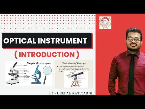 Class 12th CBSE OPTICAL INSTRUMENT | Simple Microscope | The Refracting ...