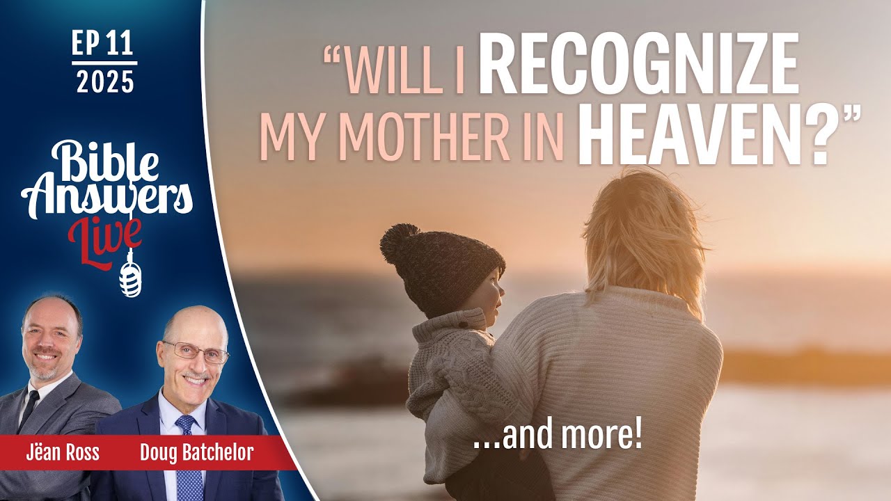 EP 11 | Bible Answers Live | Pastor Doug Batchelor and Jëan Ross (03/23 ...