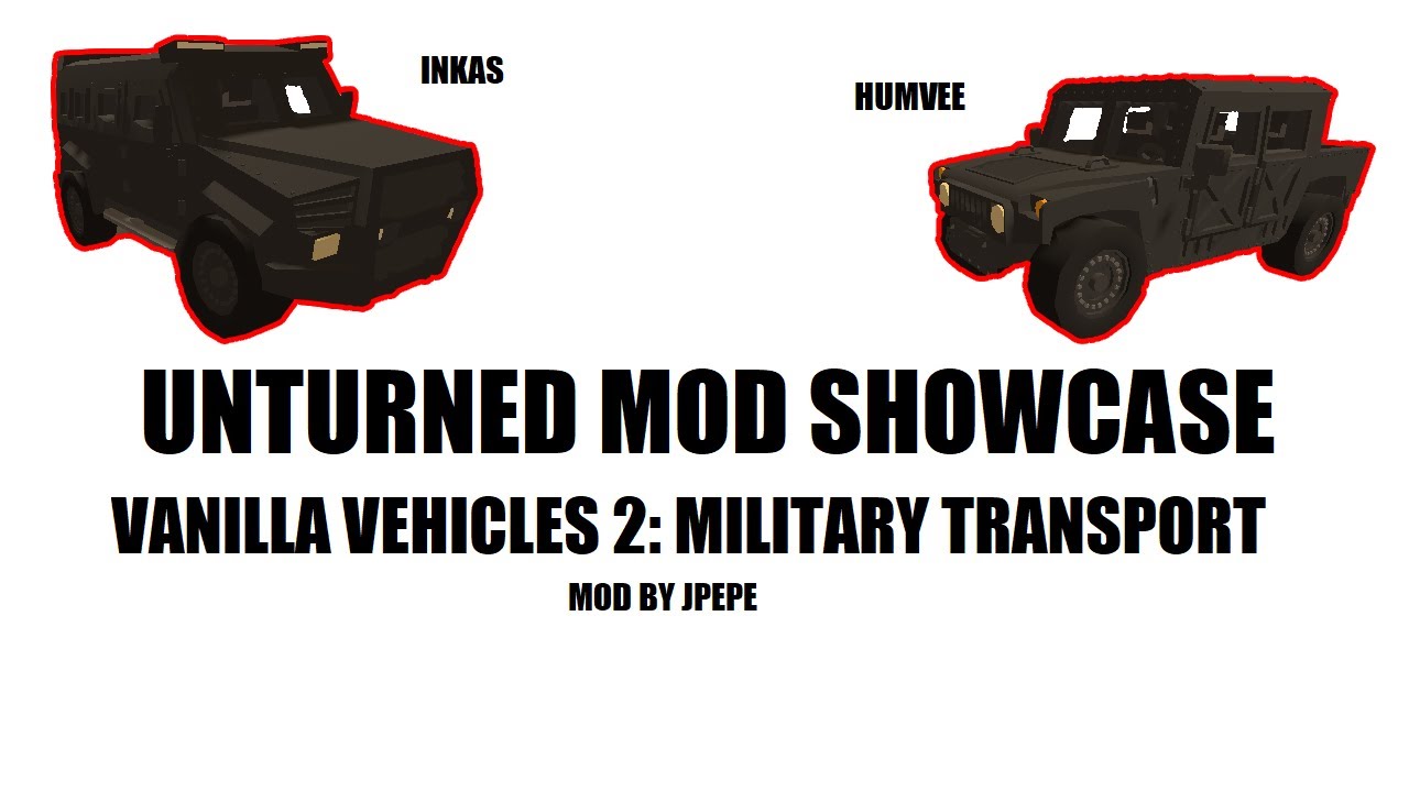 Vanilla Vehicles 2: Military Vehicles | Unturned Mod Showcase - YouTube