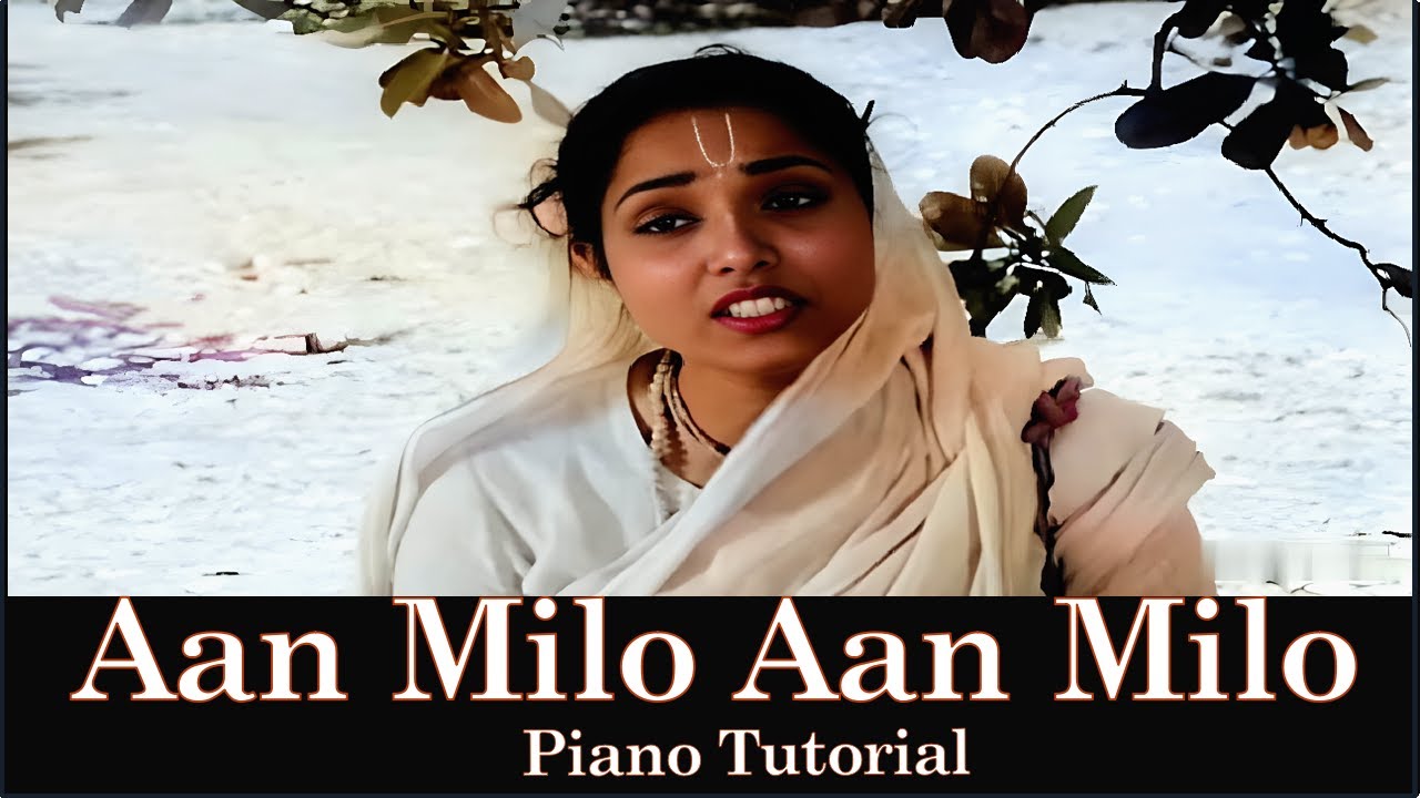 Aan Milo Aan Milo | Piano Tutorial | Devdas | Geeta Dutt - Manna Dey ...
