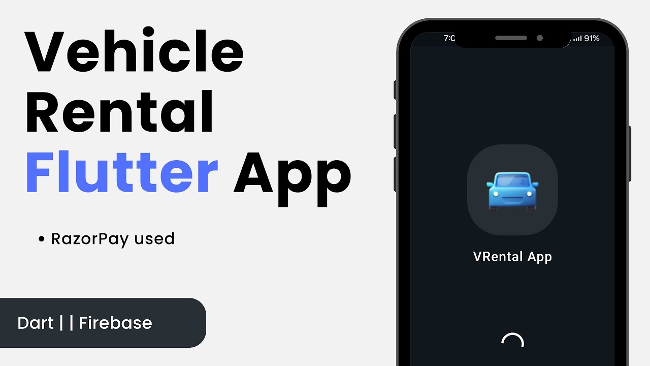 (𝐅𝐥𝐮𝐭𝐭𝐞𝐫 𝐏𝐀𝐈𝐃 𝐀𝐩𝐩) Vehicle Rental App using Firebase and RazorPay | FYP - YouTube