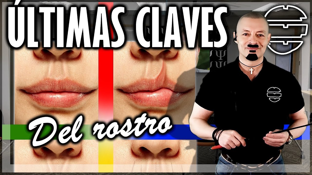 ㊙️ ÚLTIMAS CLAVES DEL ROSTRO - Fisiognomía 2024 - YouTube