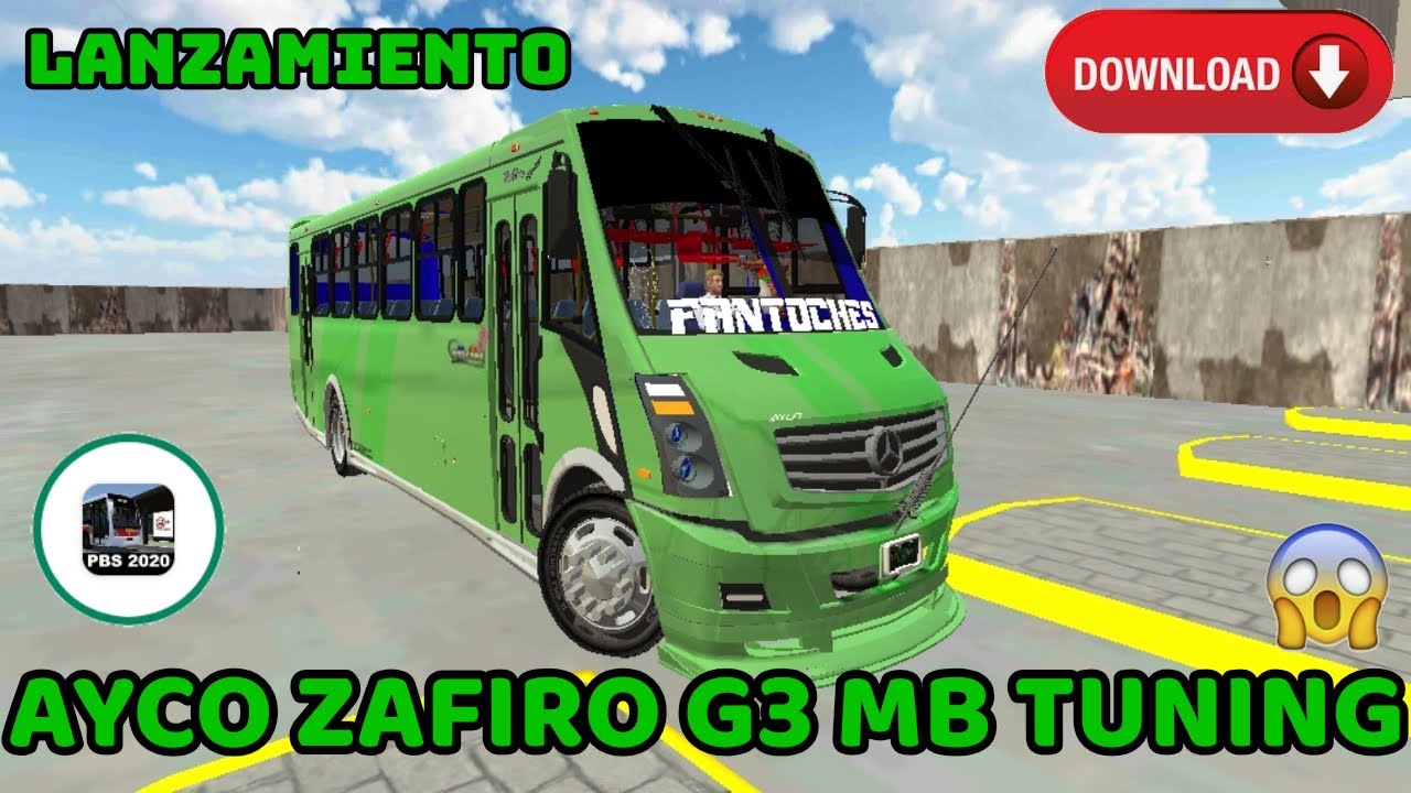 LANZAMIENTO Ayco Zafiro G3 MB Tuning | Proton Bus Simulator Mods - YouTube
