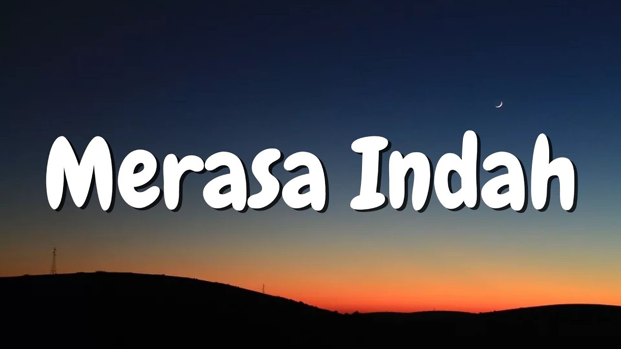 Tiara Andini - Merasa Indah | Lirik Lagu Indonesia - YouTube