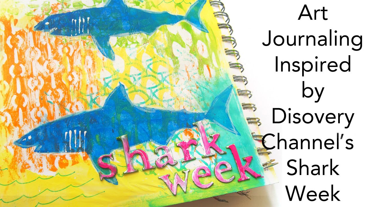 Art Journaling Inspired by Discovery Channel's Shark Week - YouTube