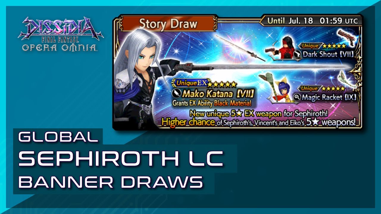 Dissidia Final Fantasy: Opera Omnia - Sephiroth LC Banner Draws - YouTube