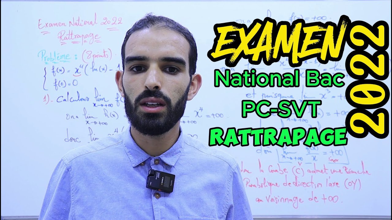 BAC 2022 RATTRAPAGE SVT_PC MATHEMATIQUES Problème Partie 1 @PROF:YAHYA ...