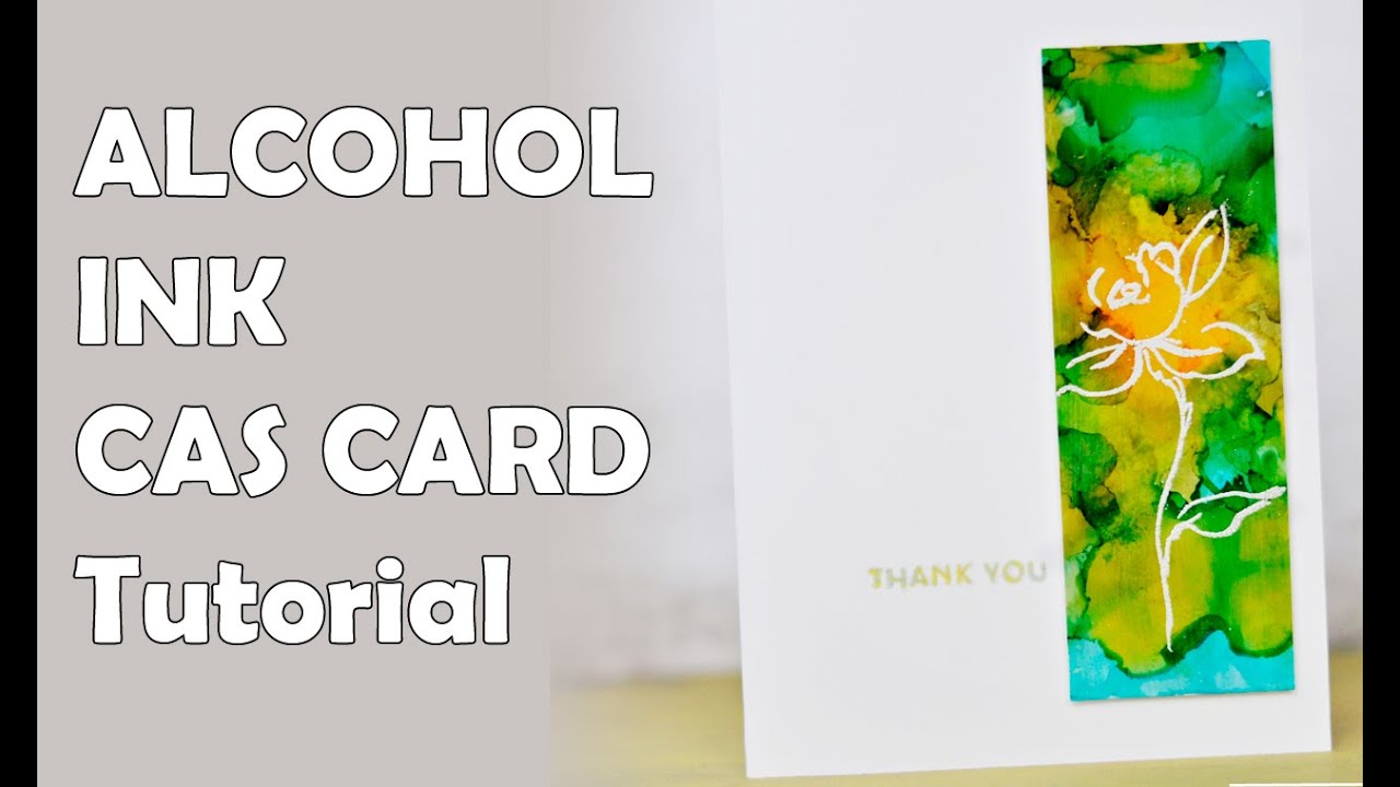 CAS Card with Alcohol Inks - YouTube