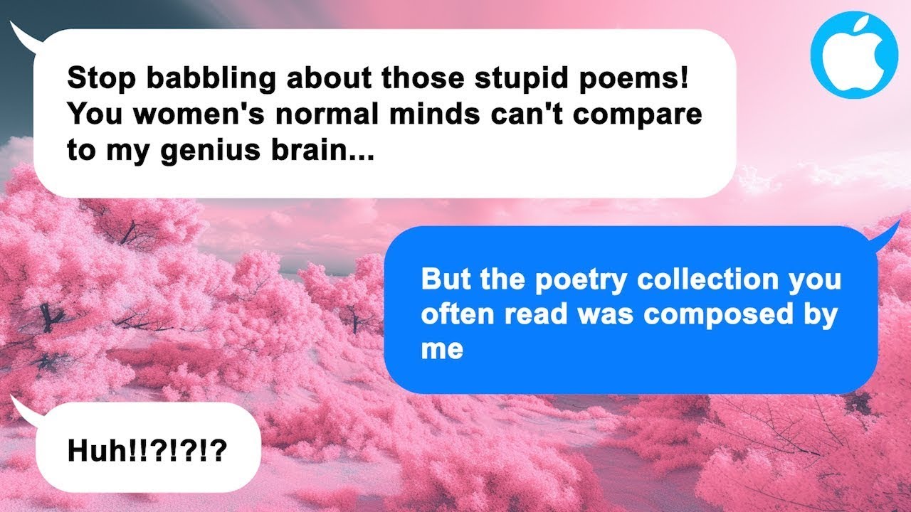 [Apple] My Poet BF shows disdain for the poetry of women, unaware the ...