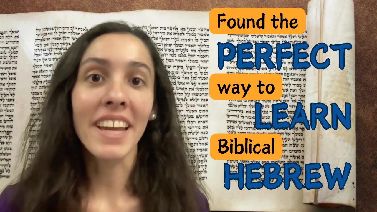 Learn Biblical Hebrew—I Found the Perfect Way! - YouTube