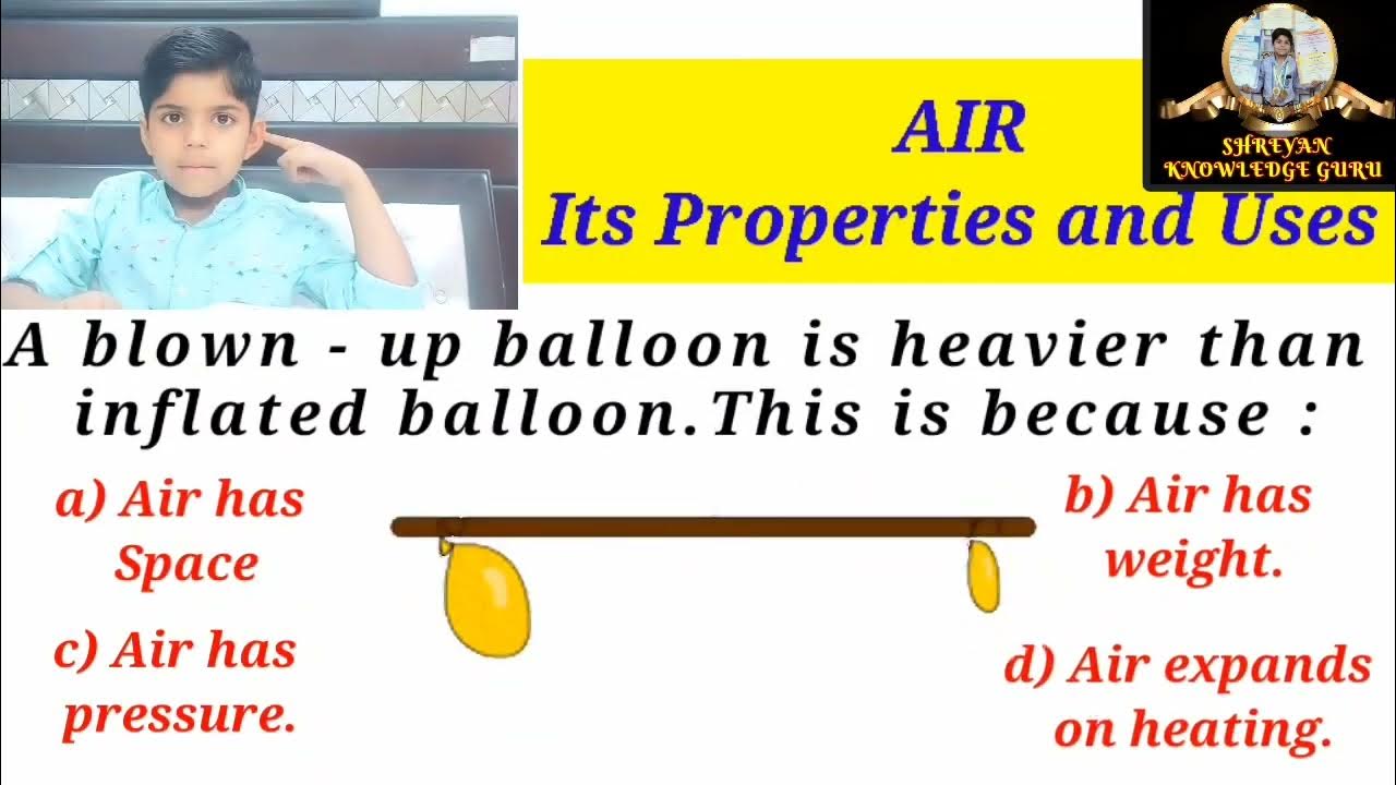 Science | Properties Of Air | Uses Of Air | General Science | All about ...