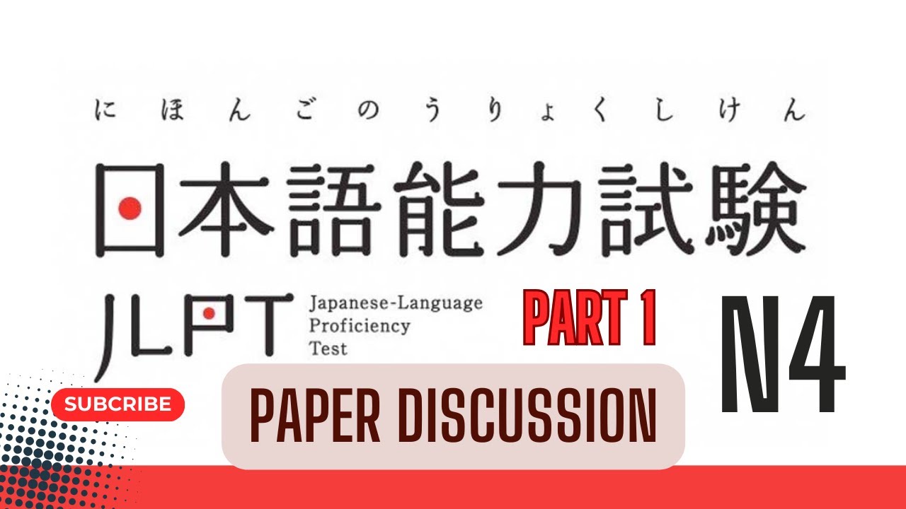 JLPT N4 Paper Class Part 1 2024 06 05 - YouTube