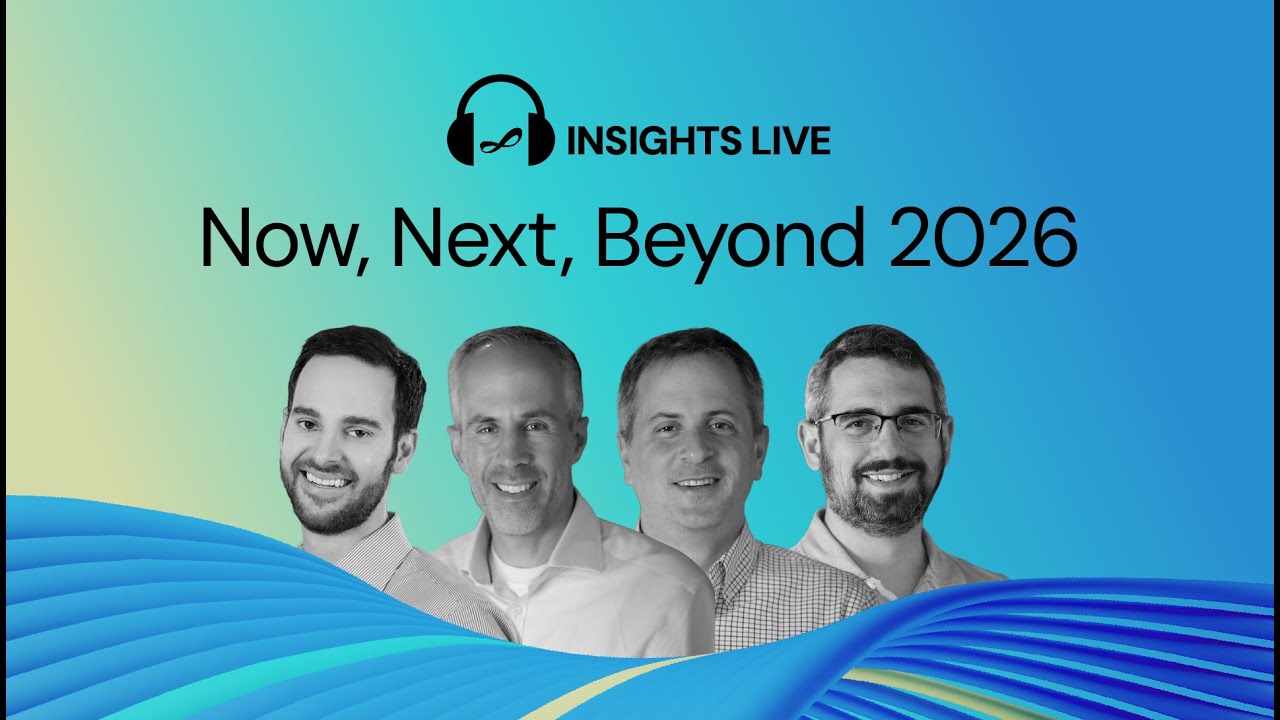 Insights Live: Now, Next, Beyond 2026 - YouTube