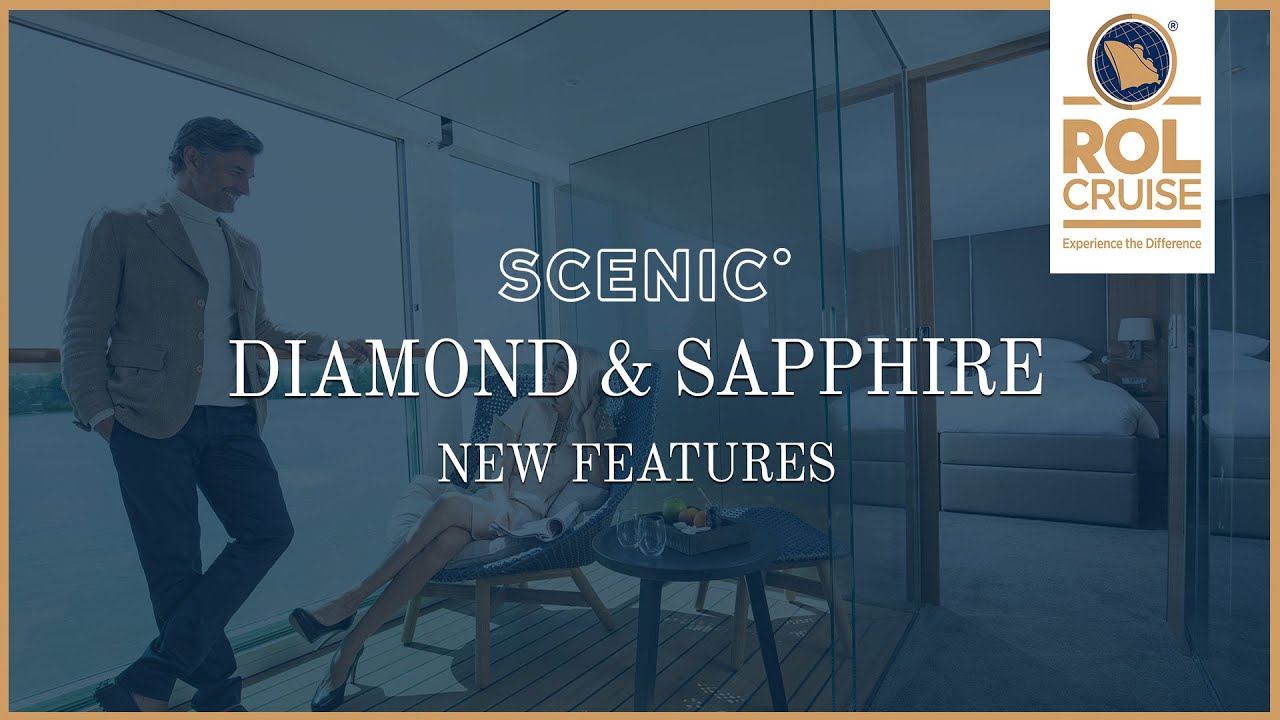 Scenic Diamond & Sapphire New Features | Scenic River Cruises - YouTube