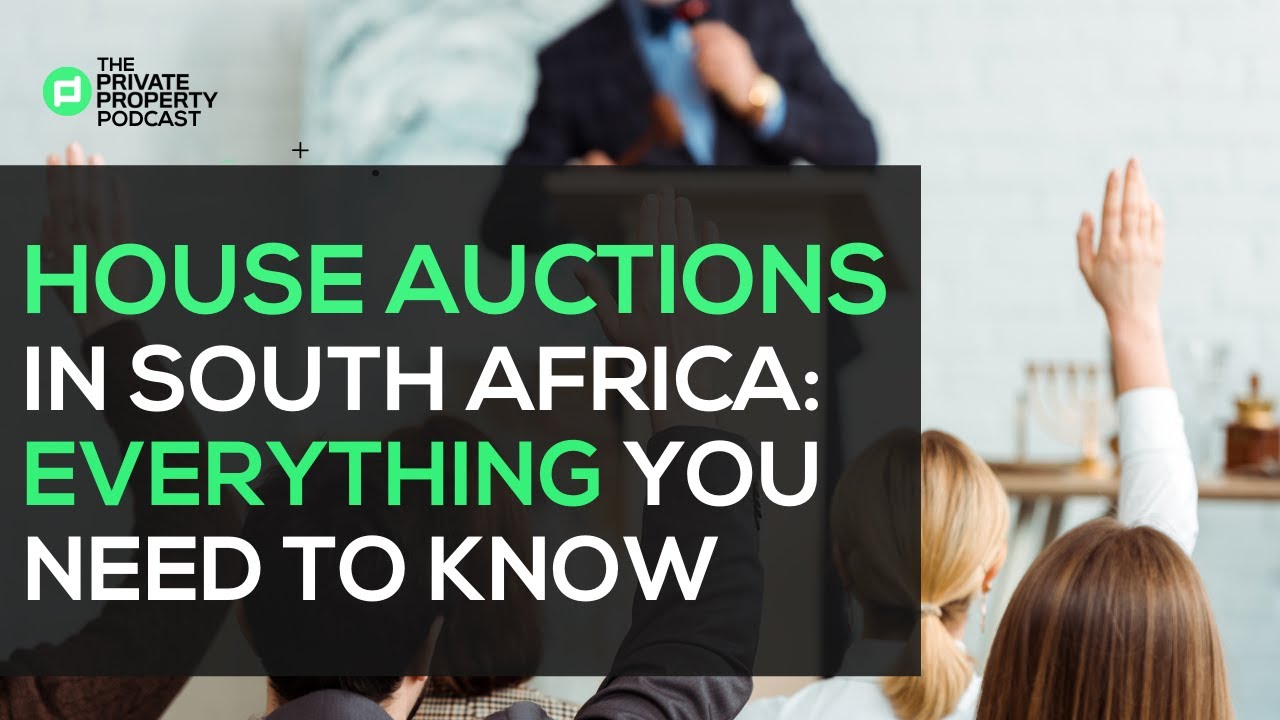 House Auctions in SA: Everything You Need To Know | EP 476 - YouTube