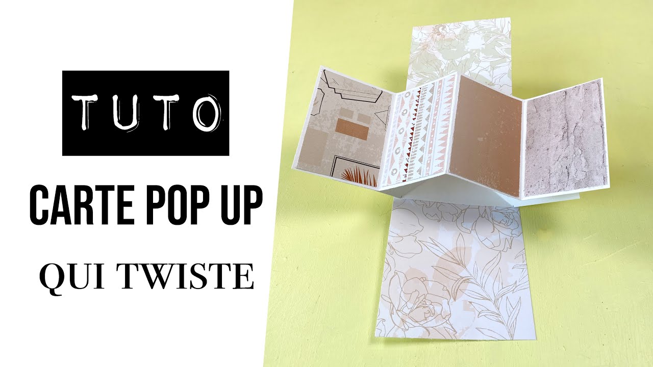 Scrapbooking { Tuto } La Carte Pop Up Qui Twiste Nouvelle Collection