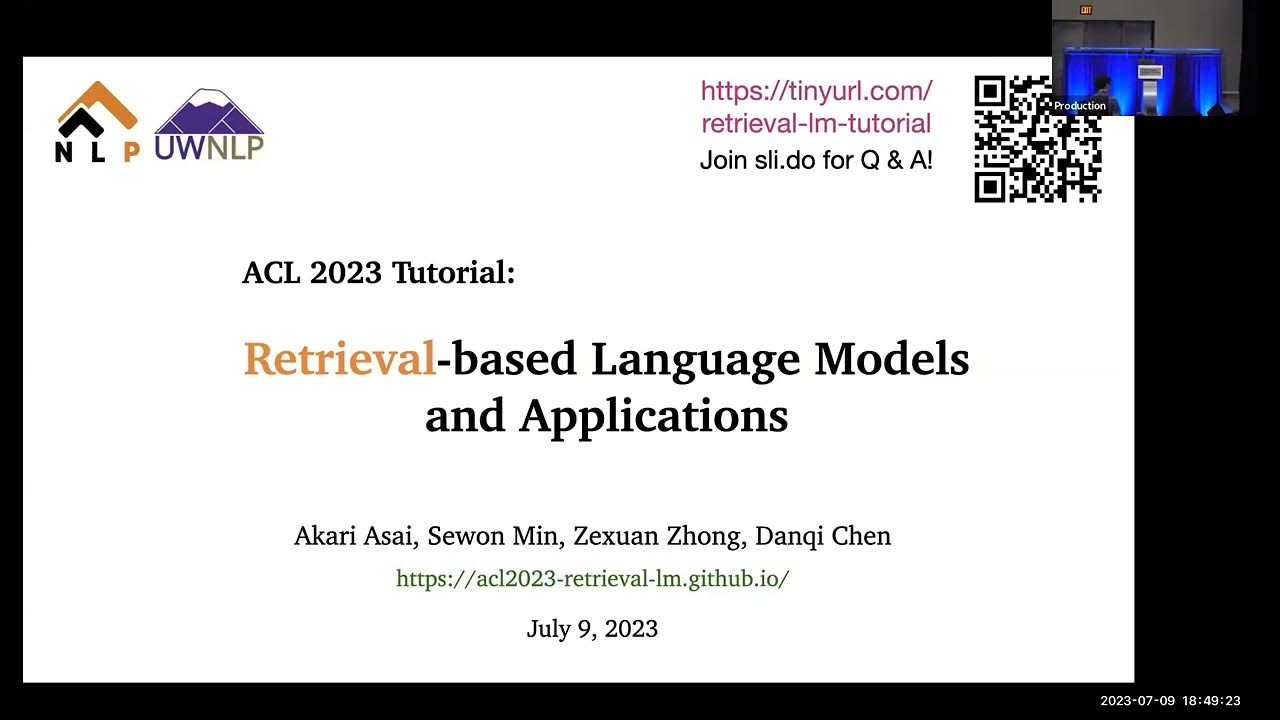 ACL 2023 Tutorial:Retrieval-based Language Models and Applications - YouTube