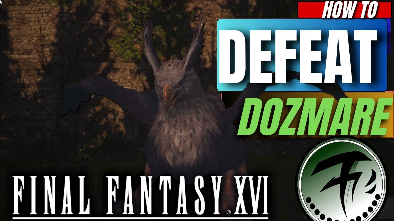How to Defeat Dozmare - FINAL FANTASY 16 - YouTube