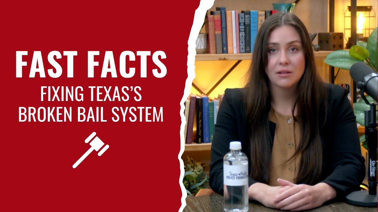 Fast Facts: Fixing Texas's Broken Bail System - YouTube