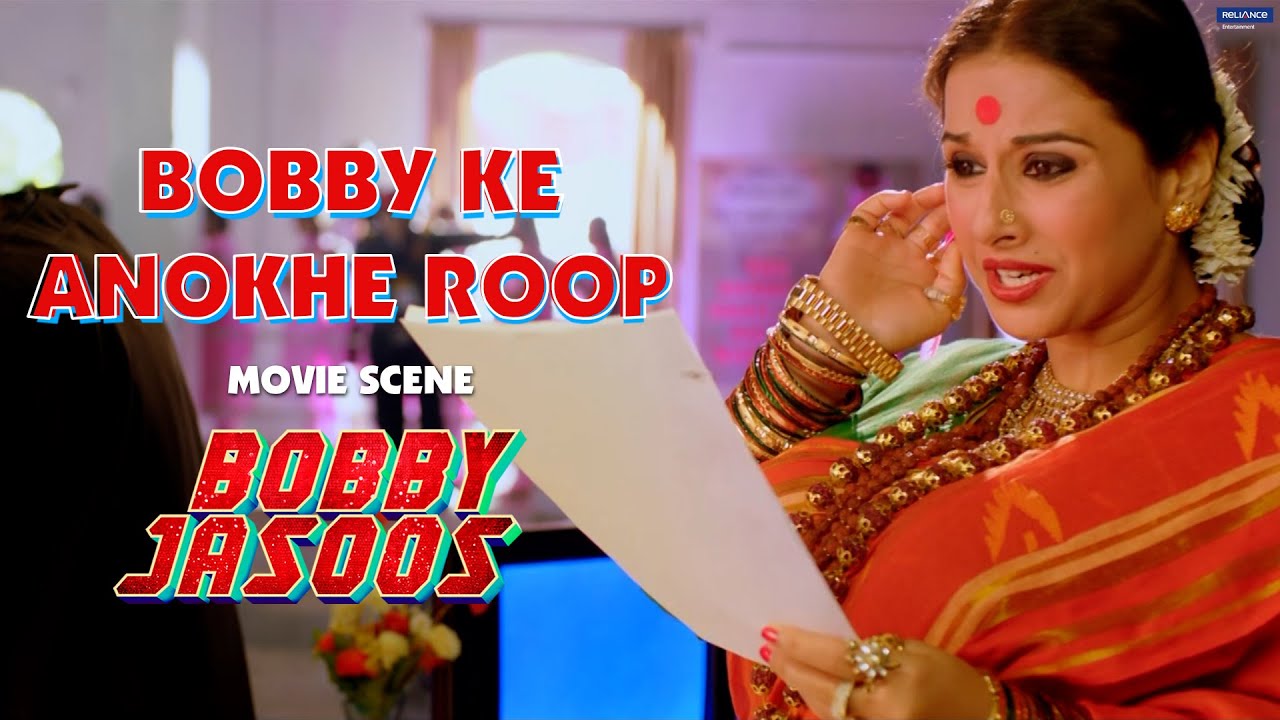 Bobby Ke Anokhe Roop | Bobby Jasoos | Movie Scene | Vidya Balan | Samar ...