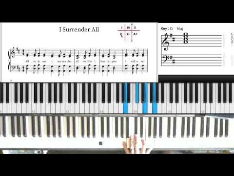 How to Play "I Surrender All" - Piano Hymn-playing lesson/tutorial ...
