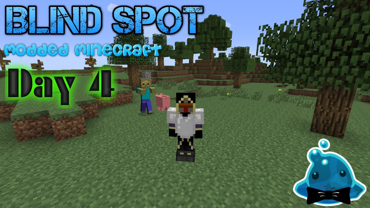 Blind Spot Modded Minecraft Lets Play - Day 4 (2018) - YouTube