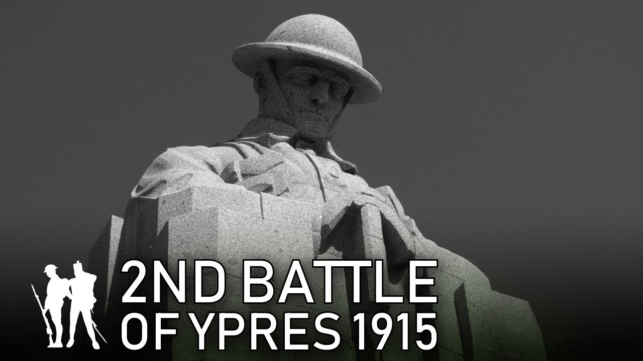 2nd Ypres Gas Attack 1915 - YouTube