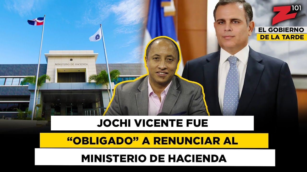 Jochi Vicente fue “obligado” a renunciar al Ministerio de Hacienda - YouTube