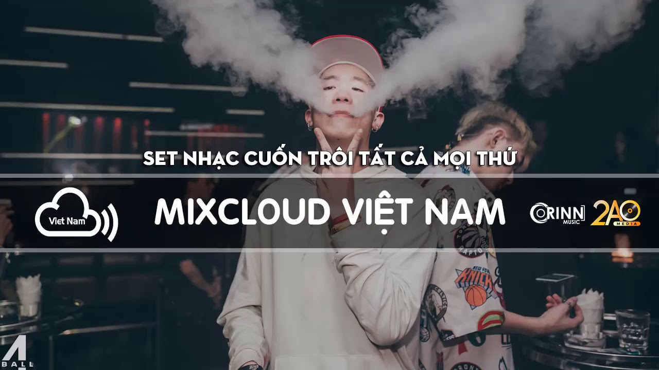 Nonstop Mixcloud 2020 Set Nhạc Cuốn Trôi Tất Cả Mọi Thứ Nonstop Hội Đồng Phê TV oXe. - YouTube