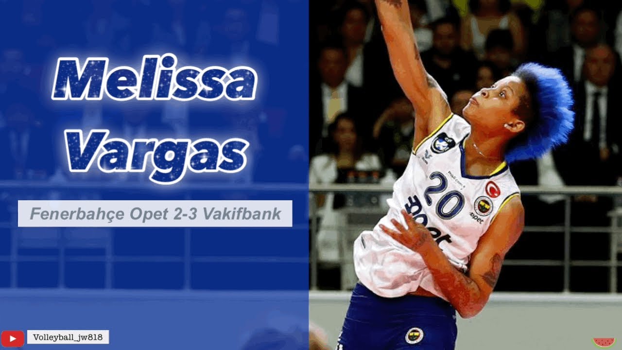 Melissa Vargas│Superpower │Fenerbahçe Opet vs Vakifbank│ Turkish ...