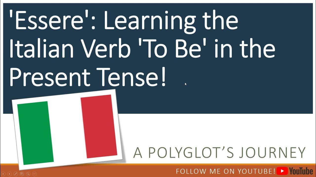 'Essere' Learning the Italian Verb 'To Be' in the Present Tense! - YouTube
