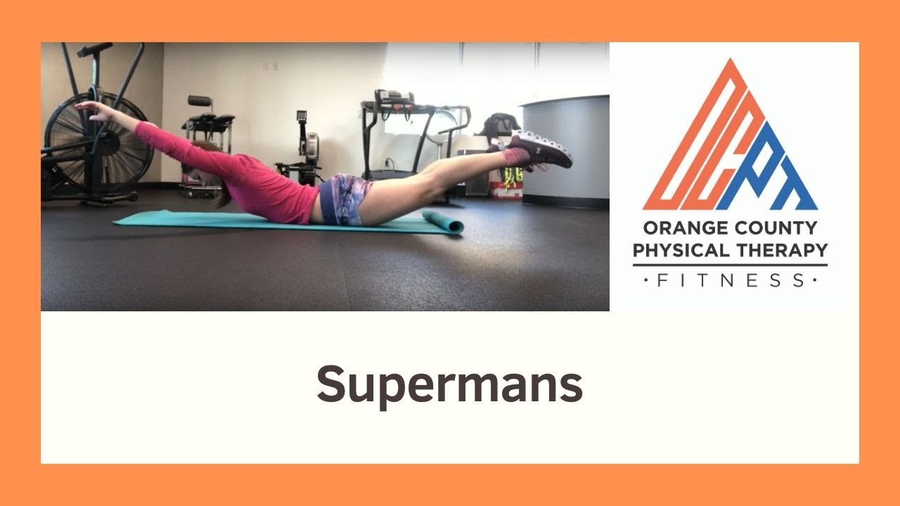Superman Extension Exercise (Orange County Physical Therapy OCPT) - YouTube