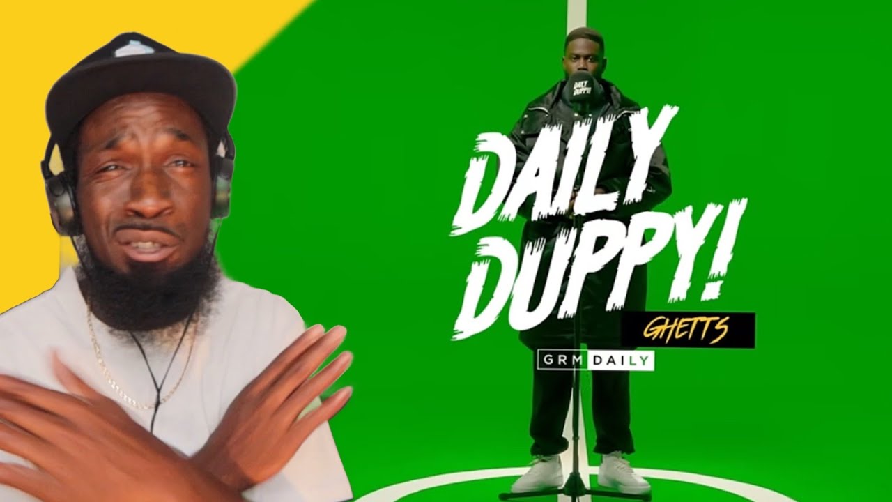 Ghetts - Daily Duppy | GRM Daily (Reaction) Deepsspeaks - YouTube