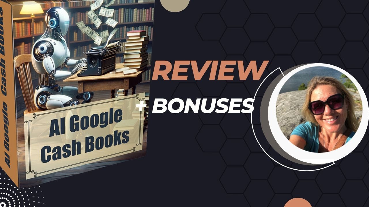 AI Google Cash Books Review + 4 x Bonuses - YouTube