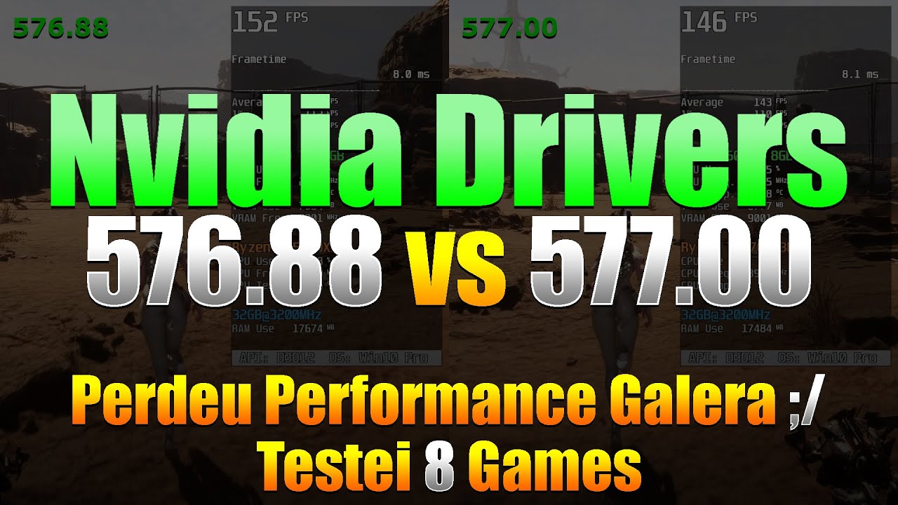 Nvidia Drivers - 576.88 vs 577.00 | E A ALEGRIA DUROU POUCO ;/ - YouTube