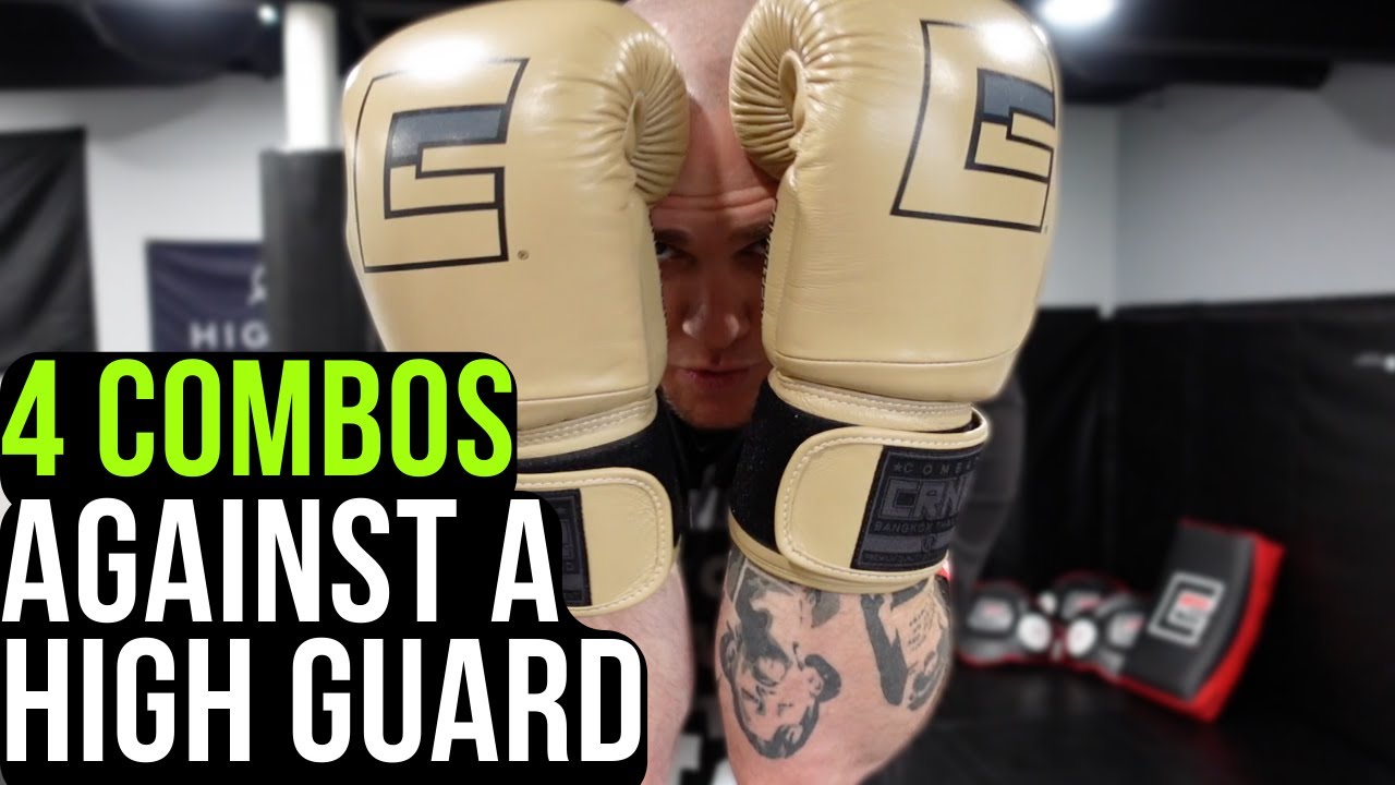 4 Boxing Combos to Use Against a High Guard - YouTube