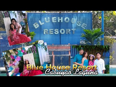 Blue House Resort | Cabuyao Laguna | Lyka 9th Birthday. - YouTube