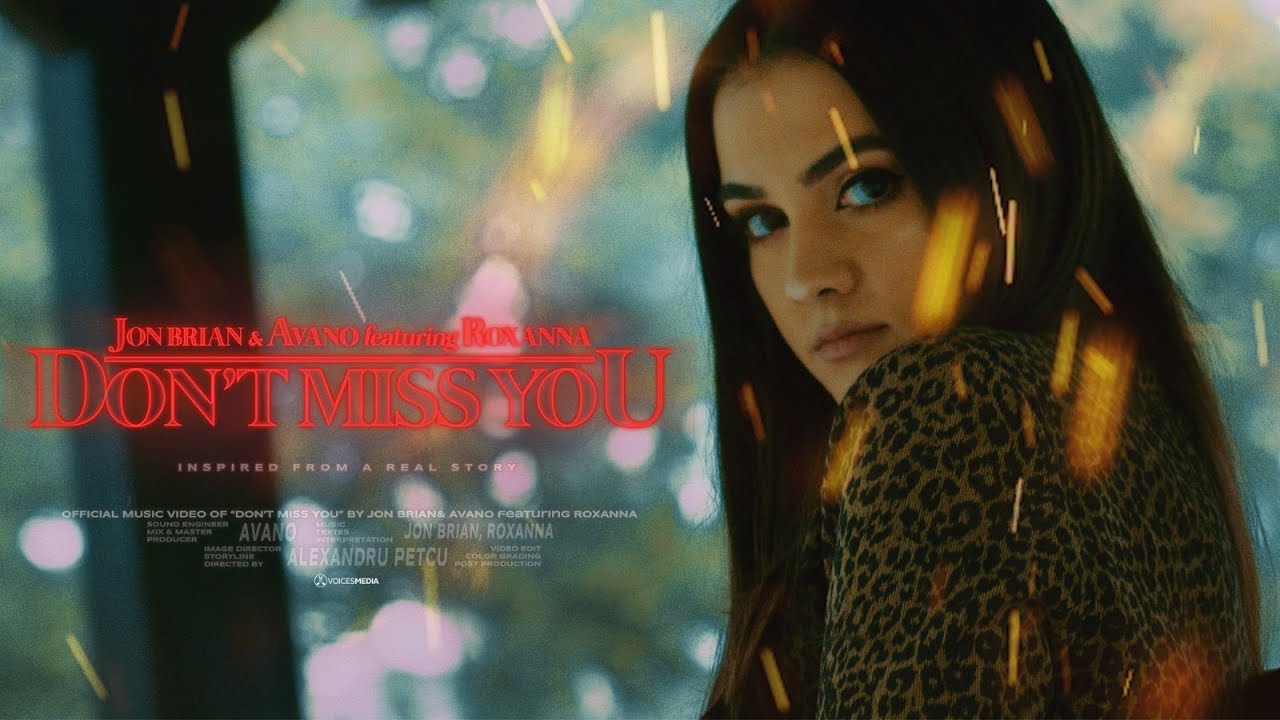 Jon Brian & Avano ft. Roxanna - Don't Miss U | Official Video - YouTube Music