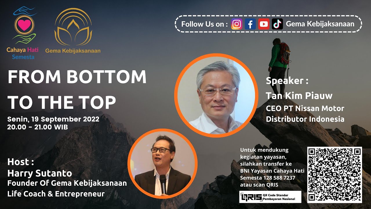 FROM BOTTOM TO THE TOP, BERSAMA TAN KIM PIAUW - YouTube
