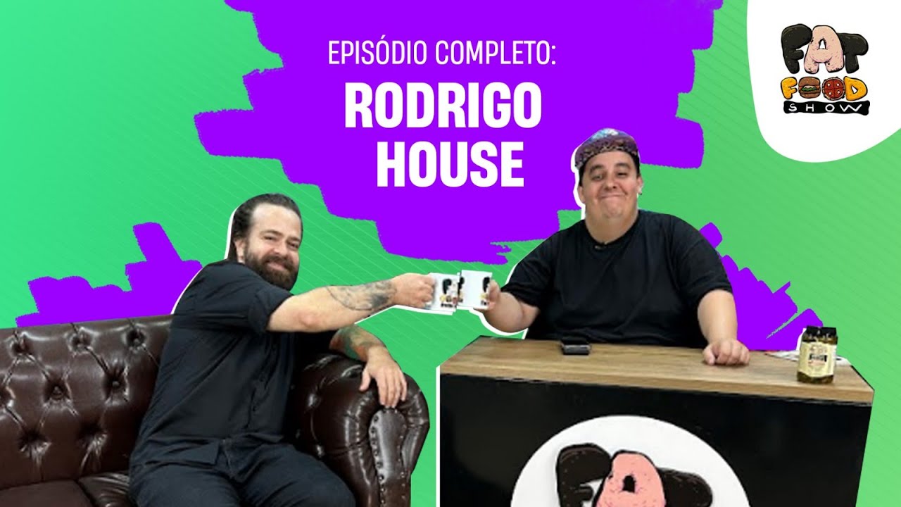 Rodrigo House - - Fat Food Show EP #66 - YouTube