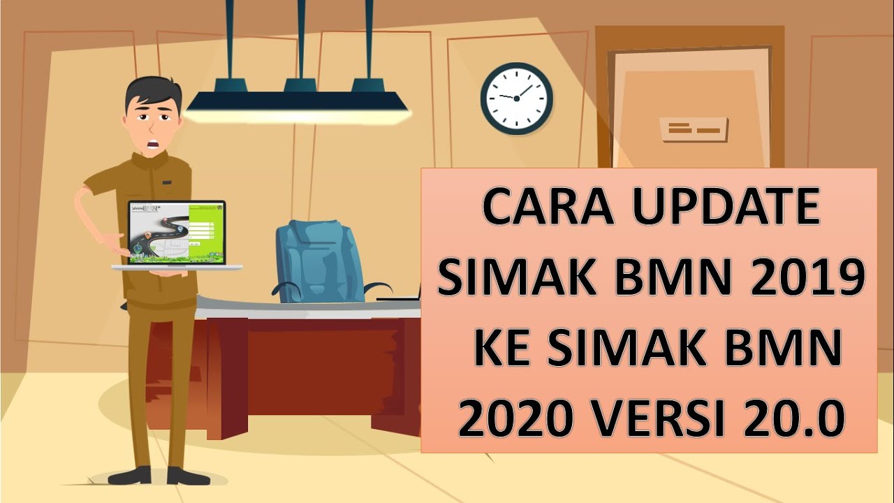 TUTORIAL UPDATE SIMAK-BMN 2019 KE SIMAK-BMN 2020 VERSI 20.0.0 - YouTube
