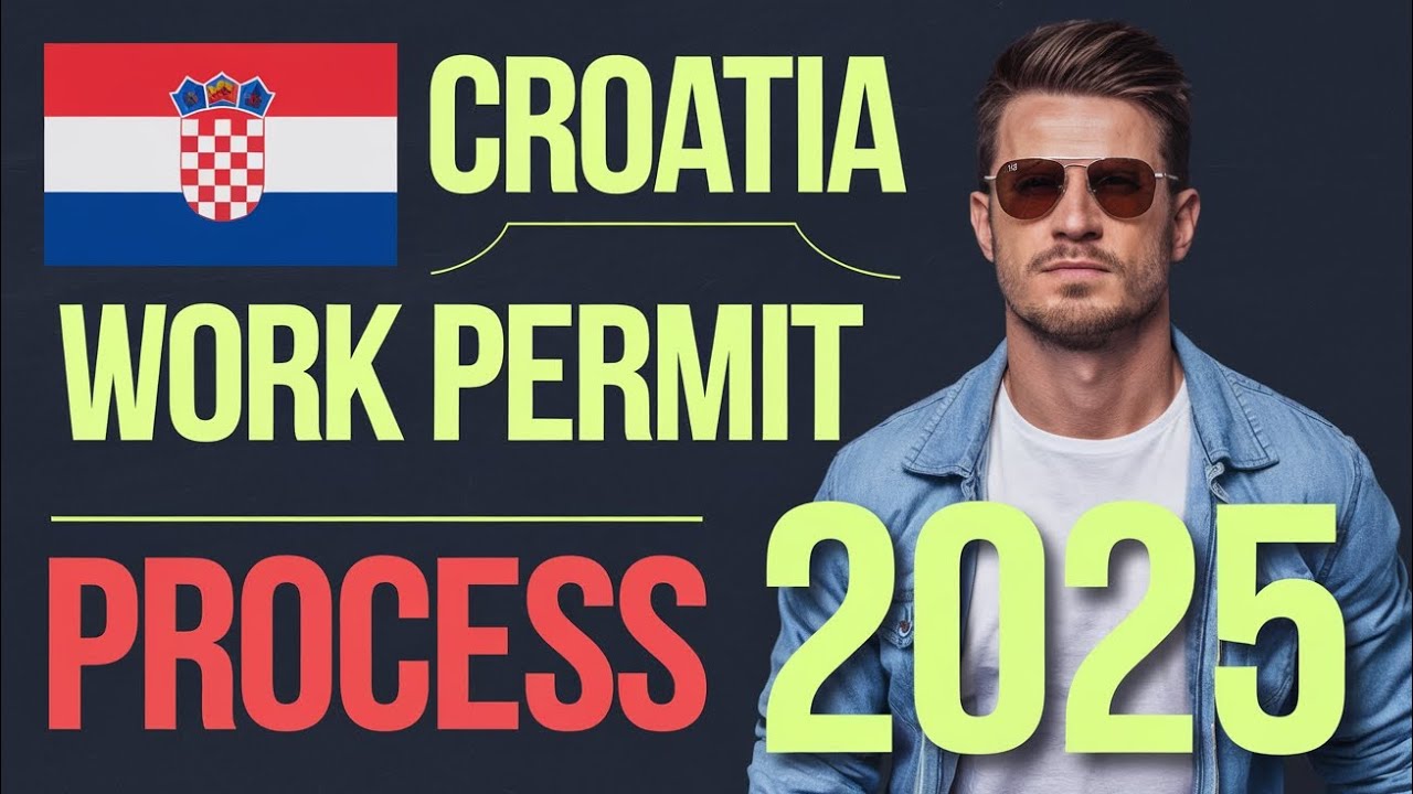 How to Get a Croatia Work Permit & Visa (2025 Update) - YouTube