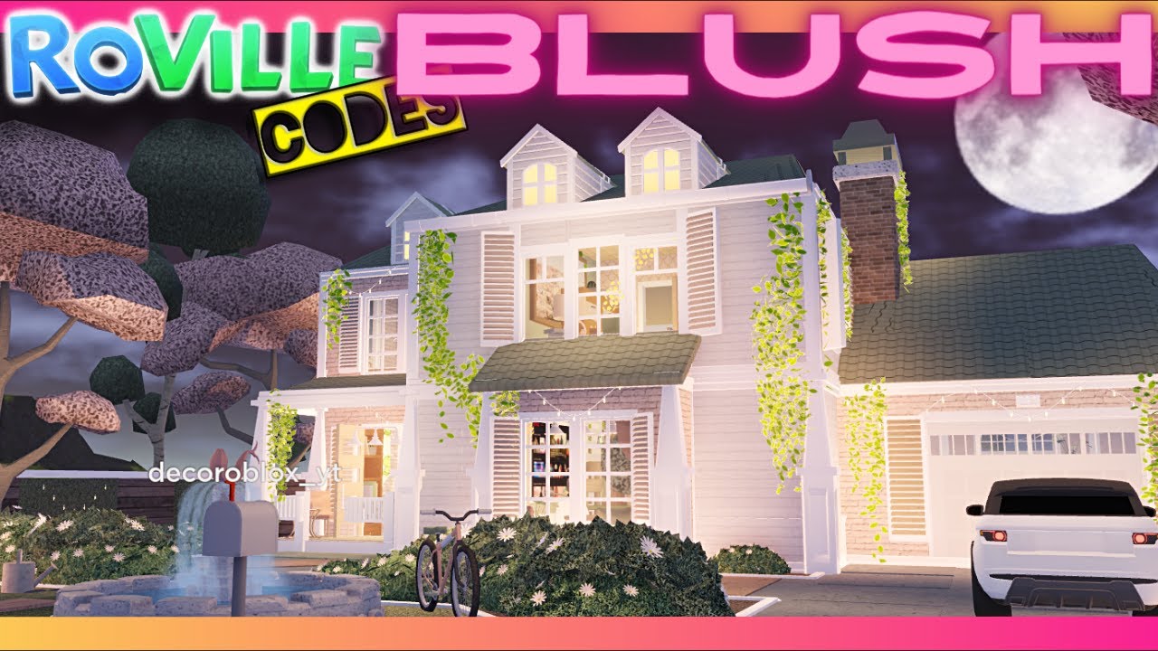 Casa BLUSH Roville CODE Roblox - YouTube