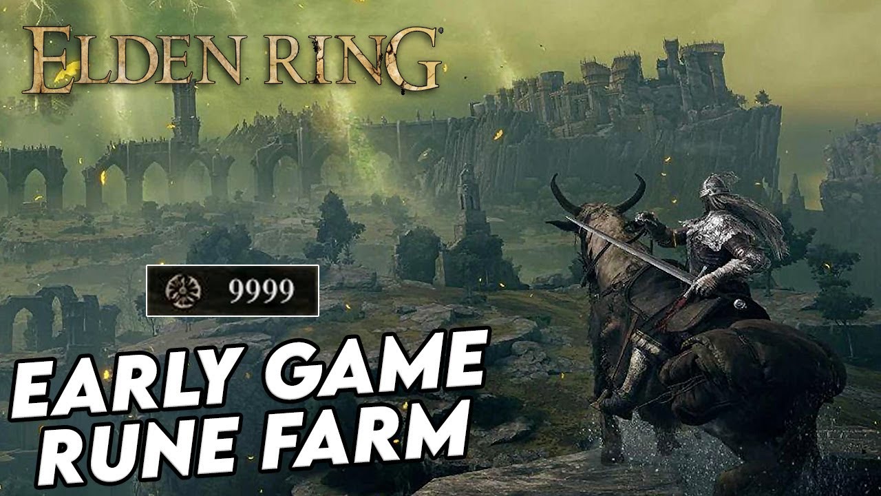 ELDEN RING - EARLY GAME RUNE FARM - FAST WAY TO GET RUNES - YouTube