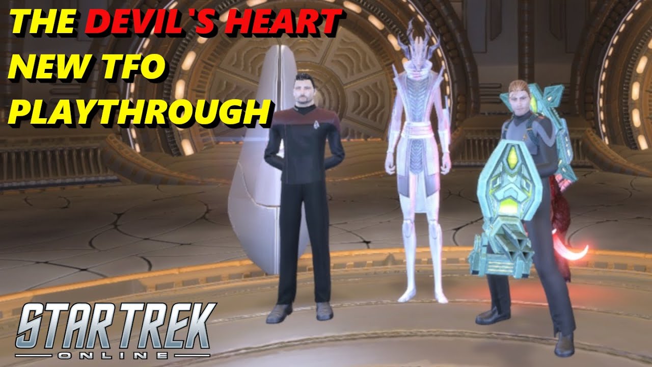 DEVIL'S HEART TFO PLAYTHROUGH | HEART OF THE MATTER UPDATE | STAR TREK ...