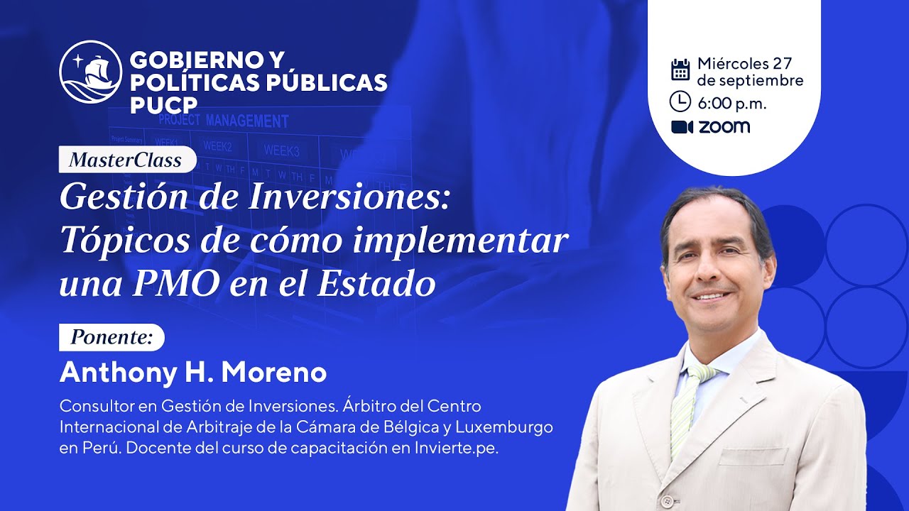 MasterClass Gestión de Inversiones: Tópicos de cómo implementar una PMO en el Estado - YouTube